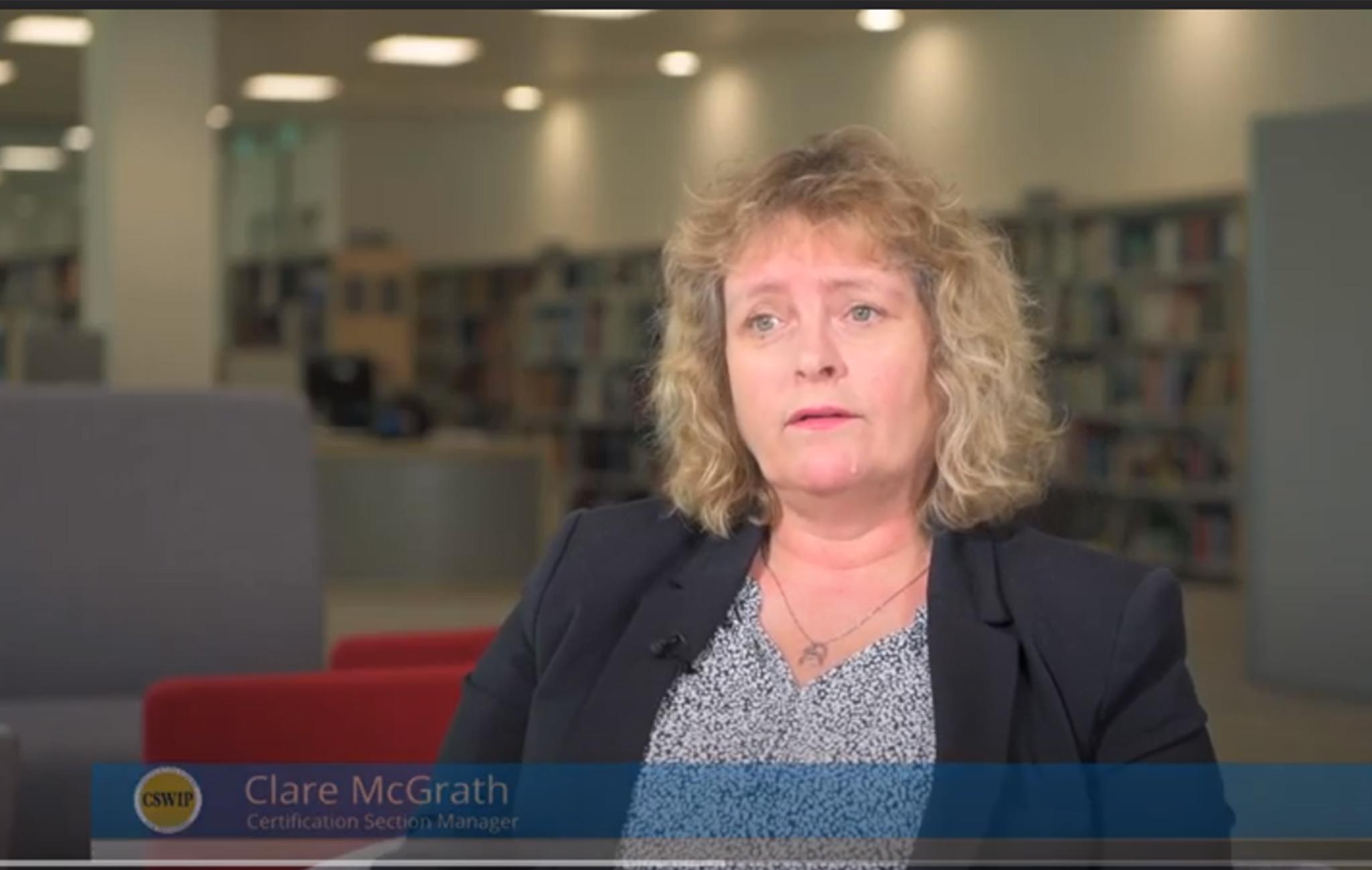 CSWIP Insight: Clare McGrath, CSWIP Scheme Manager - CSWIP